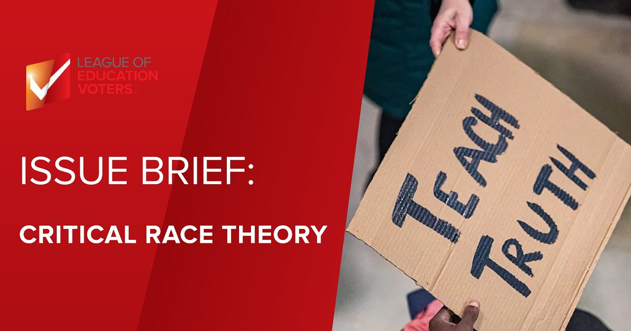 Critical Race Theory Issue Brief Education Voters